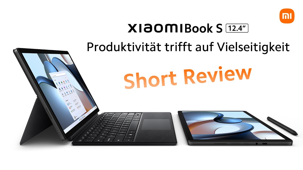 Xiaomi Book S 12.4" | Short Review | Erstes Xiaomi Notebook - YouTube