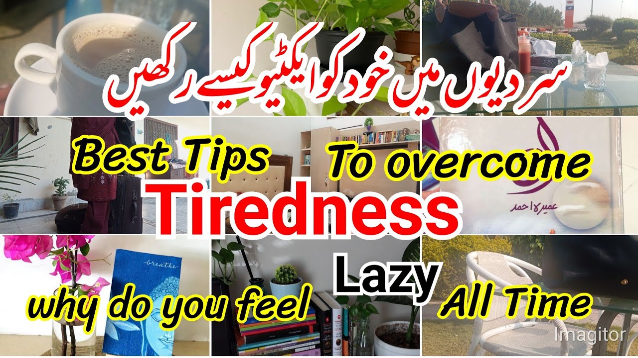 Best Tips to Overcome Tiredness | How to Stay Active & Stress-Free for ...