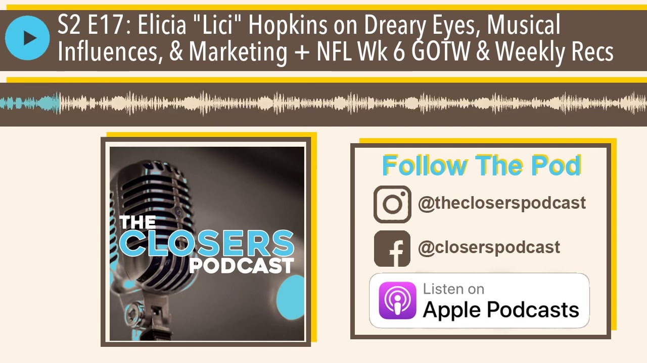 S2 E17: Elicia "Lici" Hopkins on Dreary Eyes, Musical Influences ...