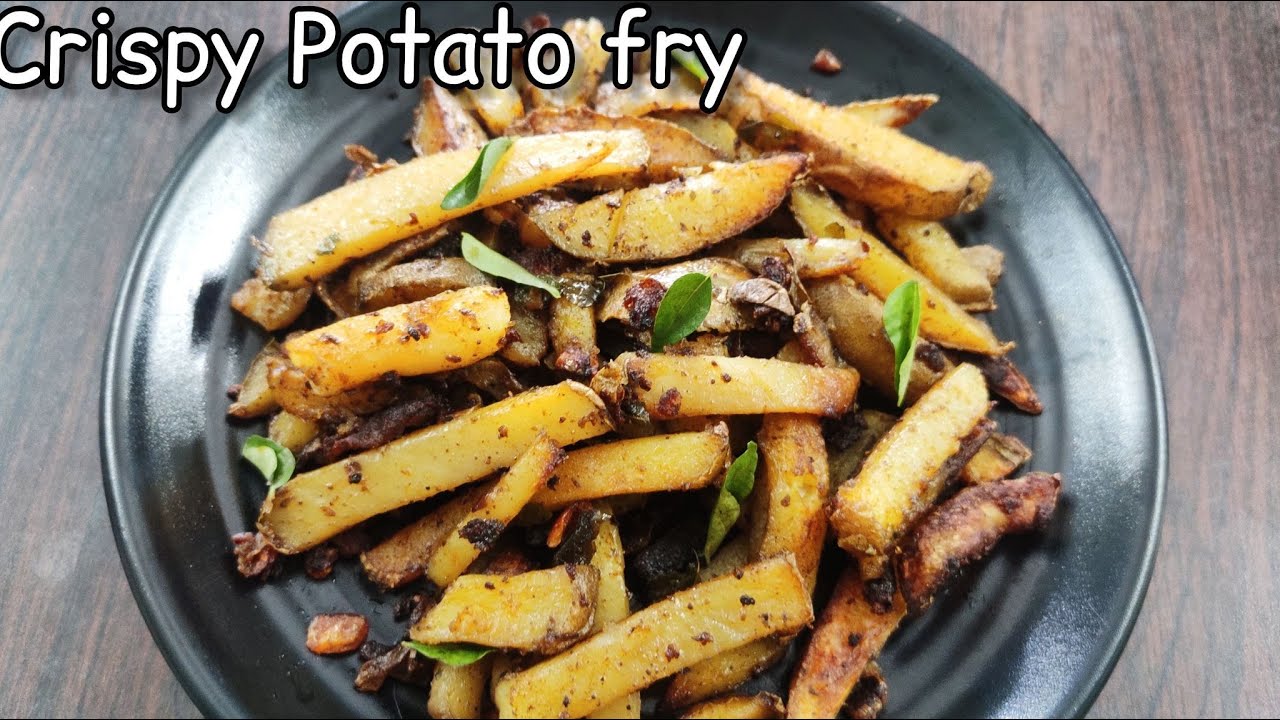 Crispy Potato Fry recipe |Simple,easy and super tasty aloo fry recipe ...