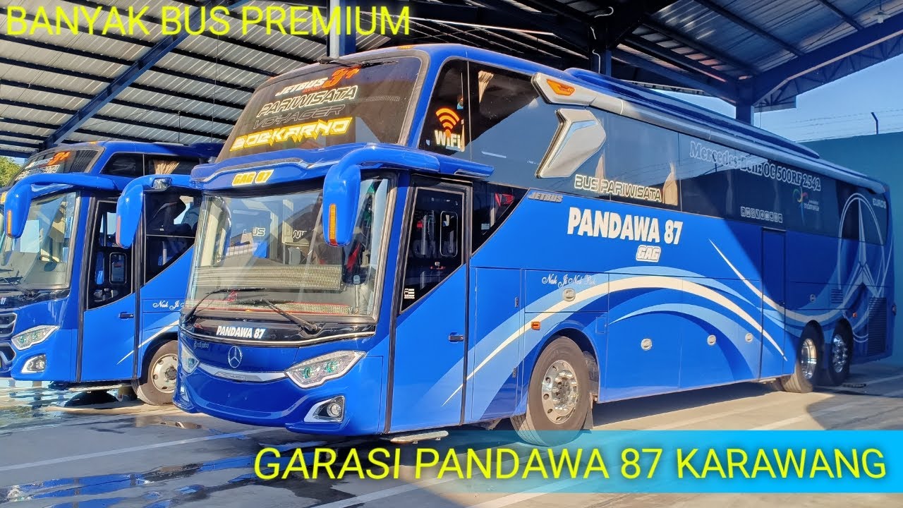Main Ke Garasi Barunya PO.Pandawa 87 Karawang, Banyak Bis Baru ...