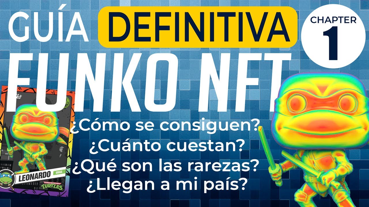¡Descubre Todo Sobre los Funko NFT! | TUTORIAL DEFINITIVO #funko # ...