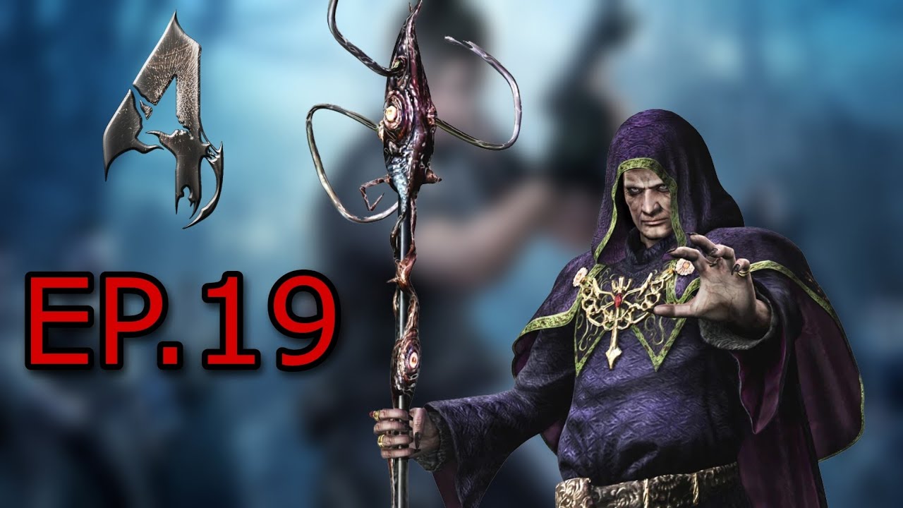 RESIDENT EVIL 4 [FR] Let's Play EP 19 (FIN) Chapitre Final : Combat de ...