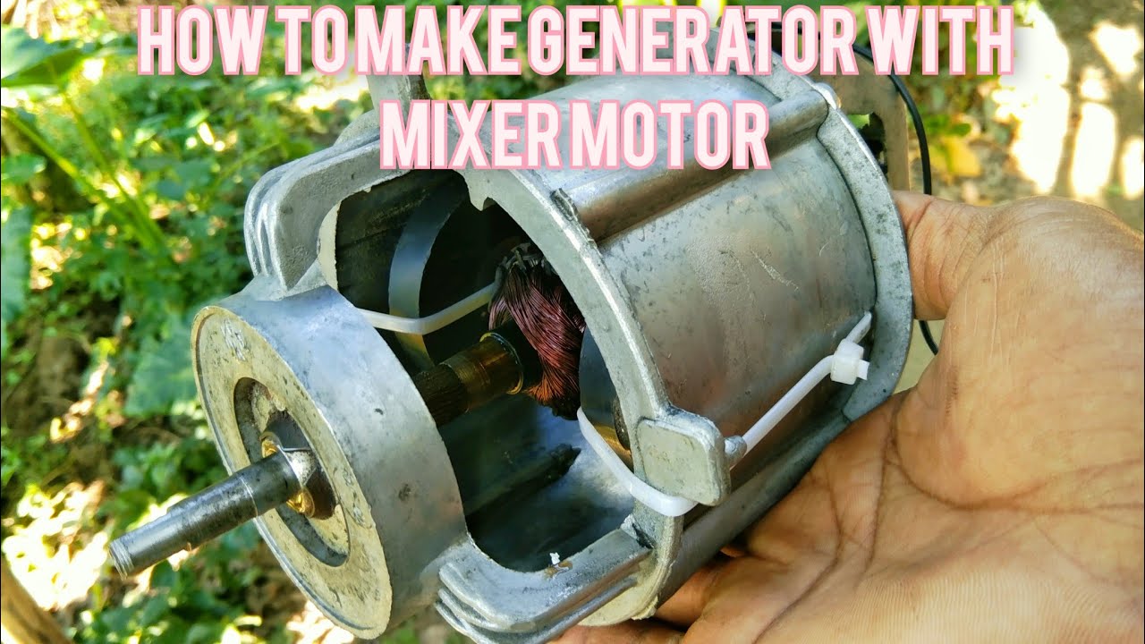 how to make DC generator from mixer motor - YouTube