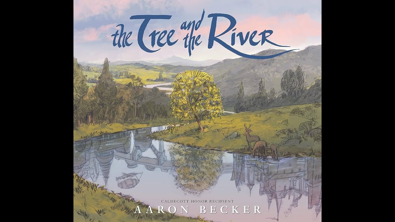 The Tree and The River - YouTube