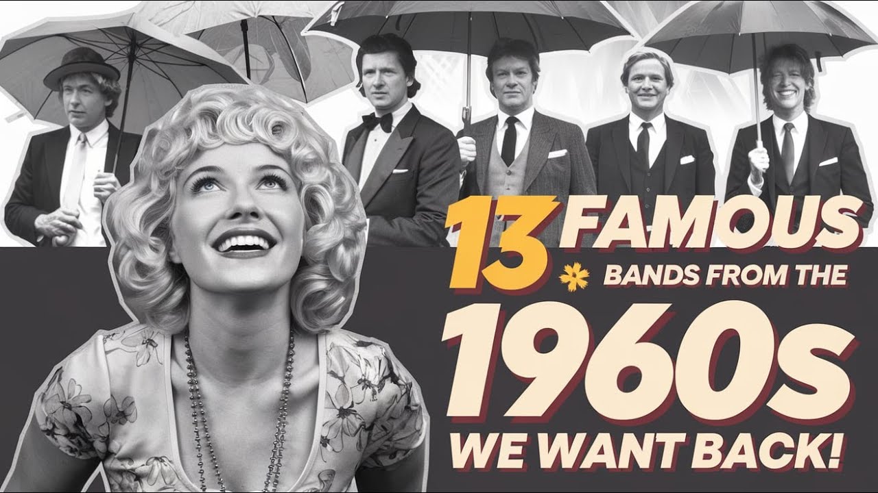 Bring Back the Groove! 13 Iconic 1960s Bands We Need Now - YouTube
