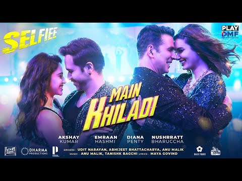 اغنية main khiladi مترجم العربيه/اكشاي كومار/عمران هاشمي