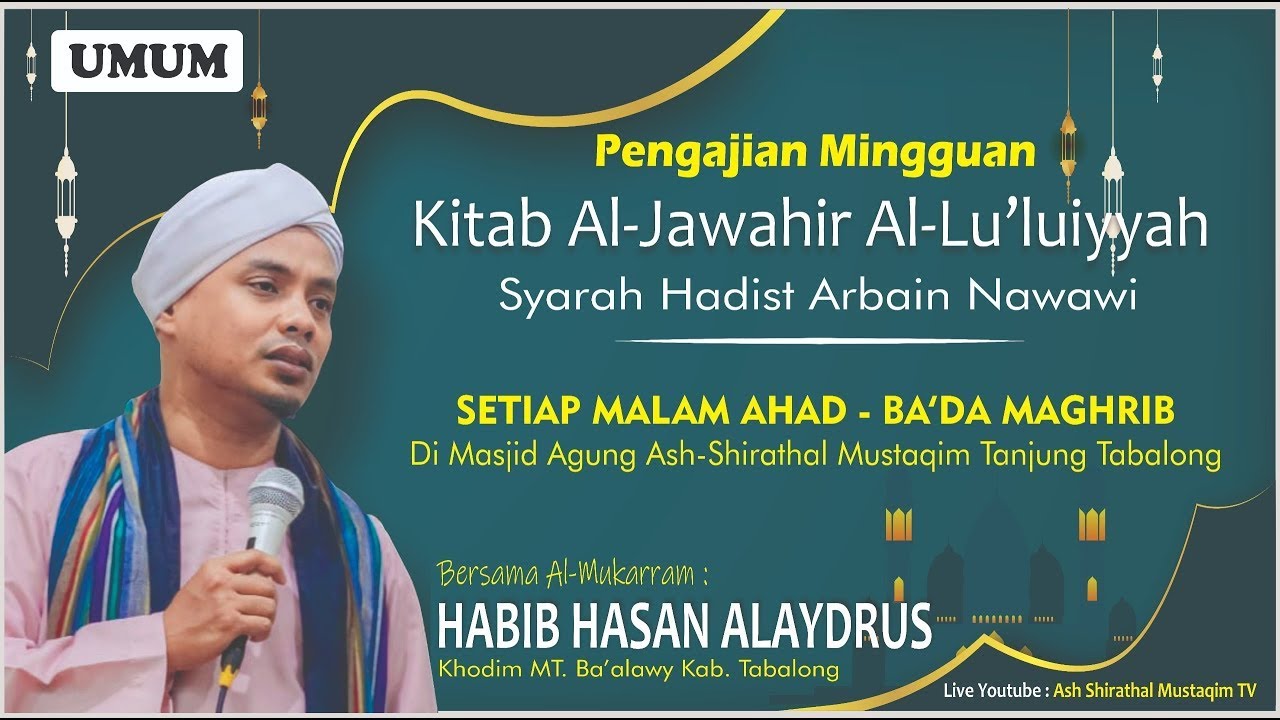 [LIVE] Pengajian Mingguan (Malam Ahad, Ba'da Magrib) Bersama Habib ...