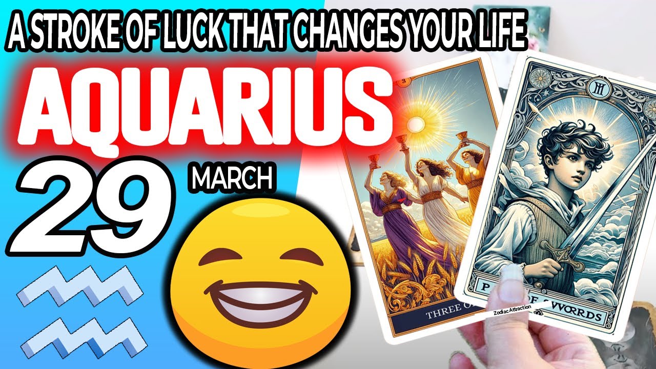 aquarius ♒ 😁A STROKE OF LUCK 💚THAT CHANGES YOUR LIFE 💰 horoscope for ...