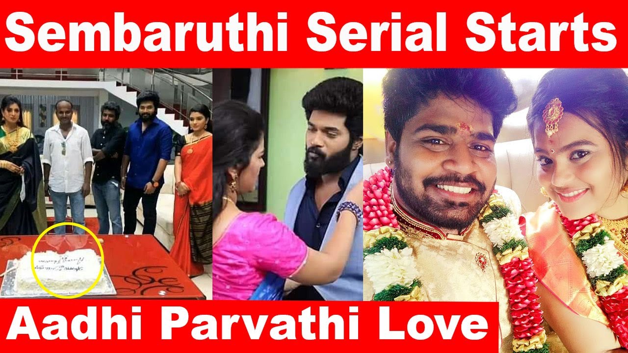 Sembaruthi Serial Starts | Aadhi Parvathi Love | Karthik Shabana, Zee ...