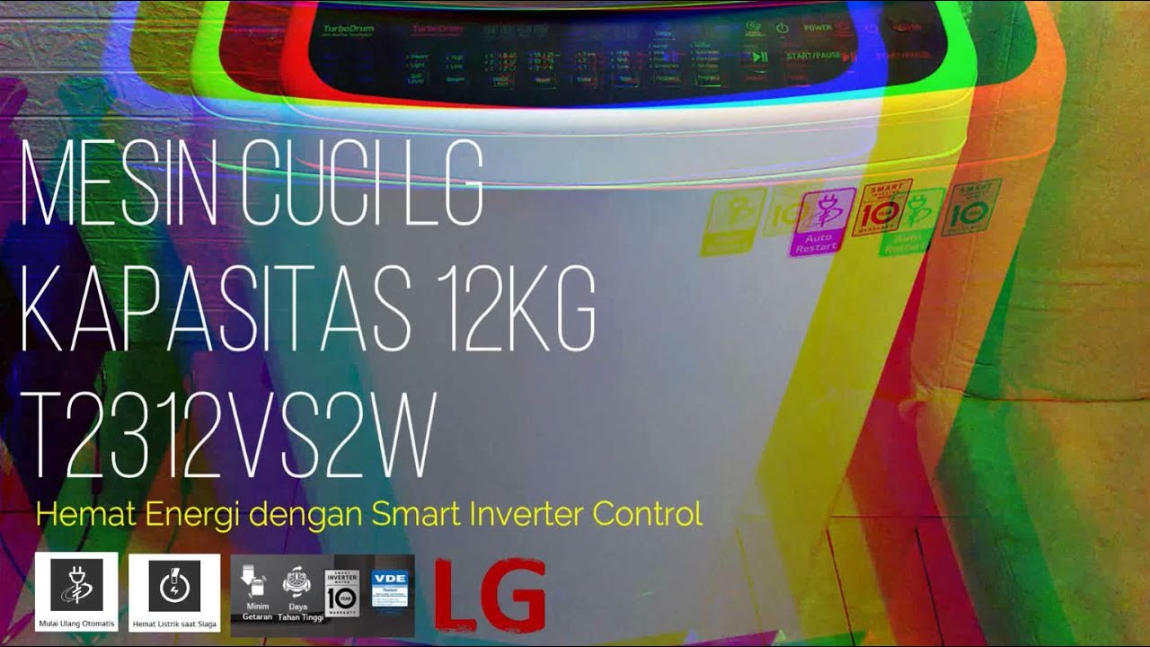 REVIEW MESIN CUCI LG 12 KG T2312VS2W - YouTube