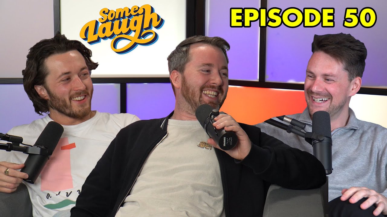 Episode 50 | Some Laugh Podcast - YouTube