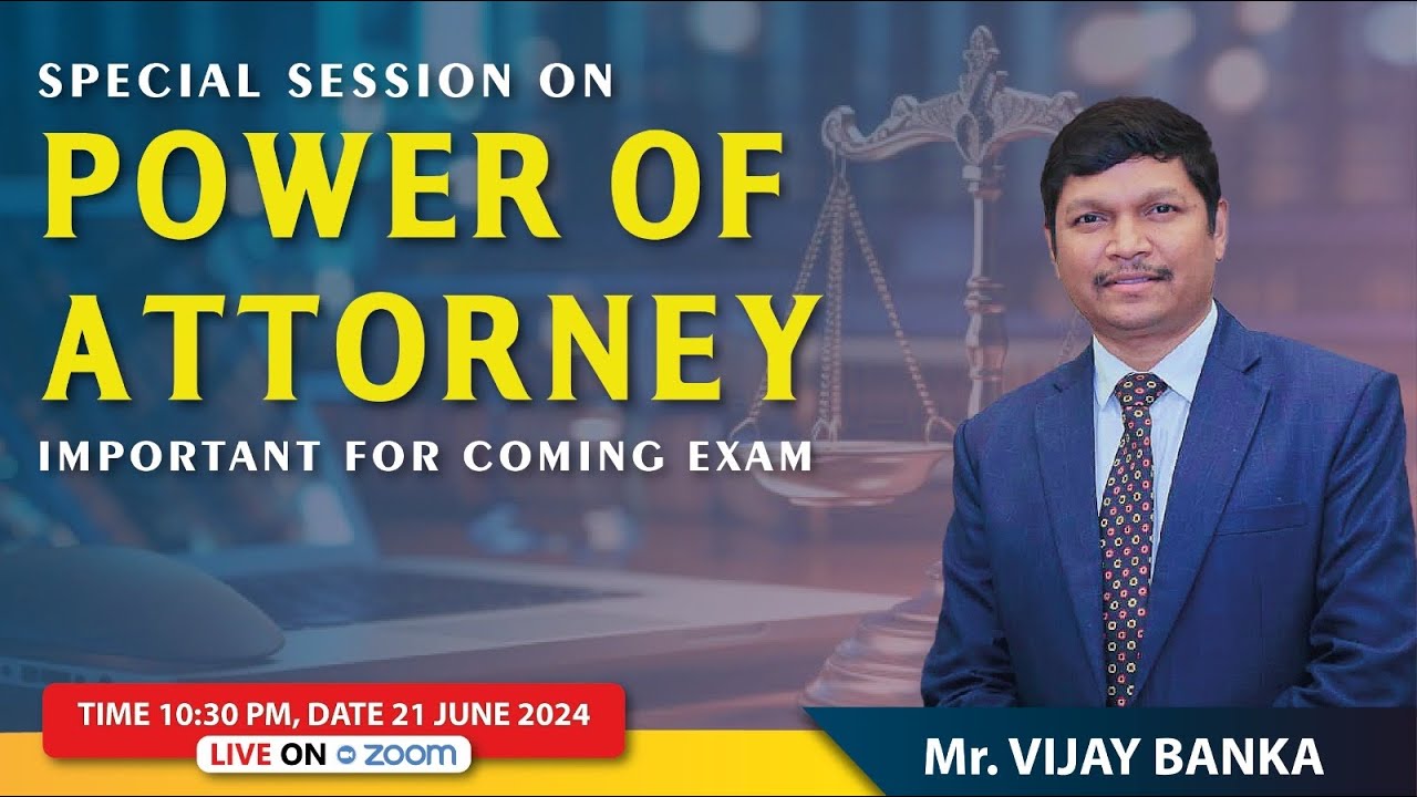 Session on Power of Attorney PoA dtd 21 06 2024 - YouTube