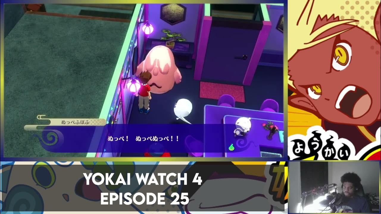 Yokai Watch 4++ Full Playthrough | Episode 25 "FINISHING YOKAI QUESTS!!!!" - YouTube