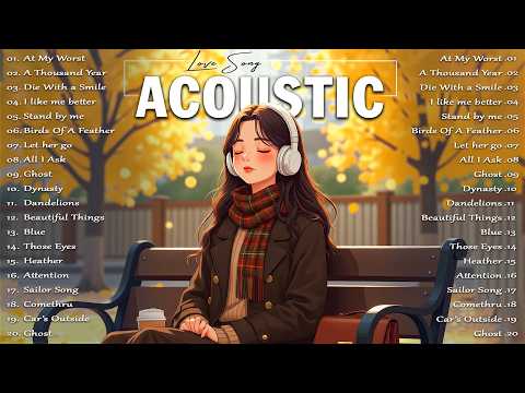 Best Acoustic Music 2026 New Songs 💖 Romantic English Songs with Lyrics 💖 Soft & Sweet Vibes