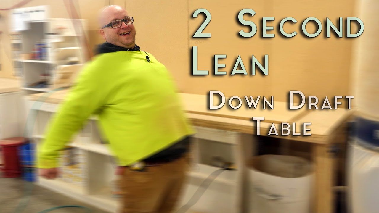 Down Draft Table - Lean Manufacturing - 2 Second Lean Improvement - YouTube