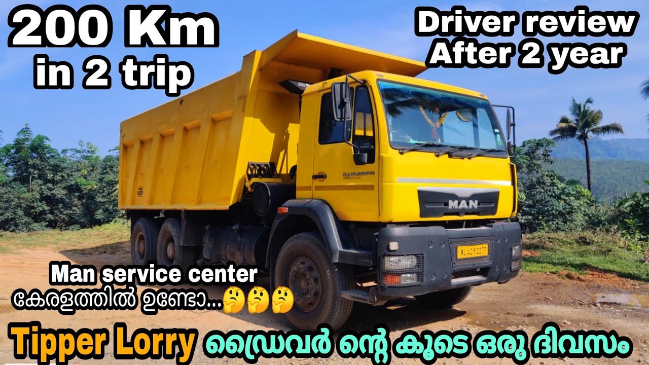 A day in life of a tipper driver||Driver review after 2 year ||Man||200 ...