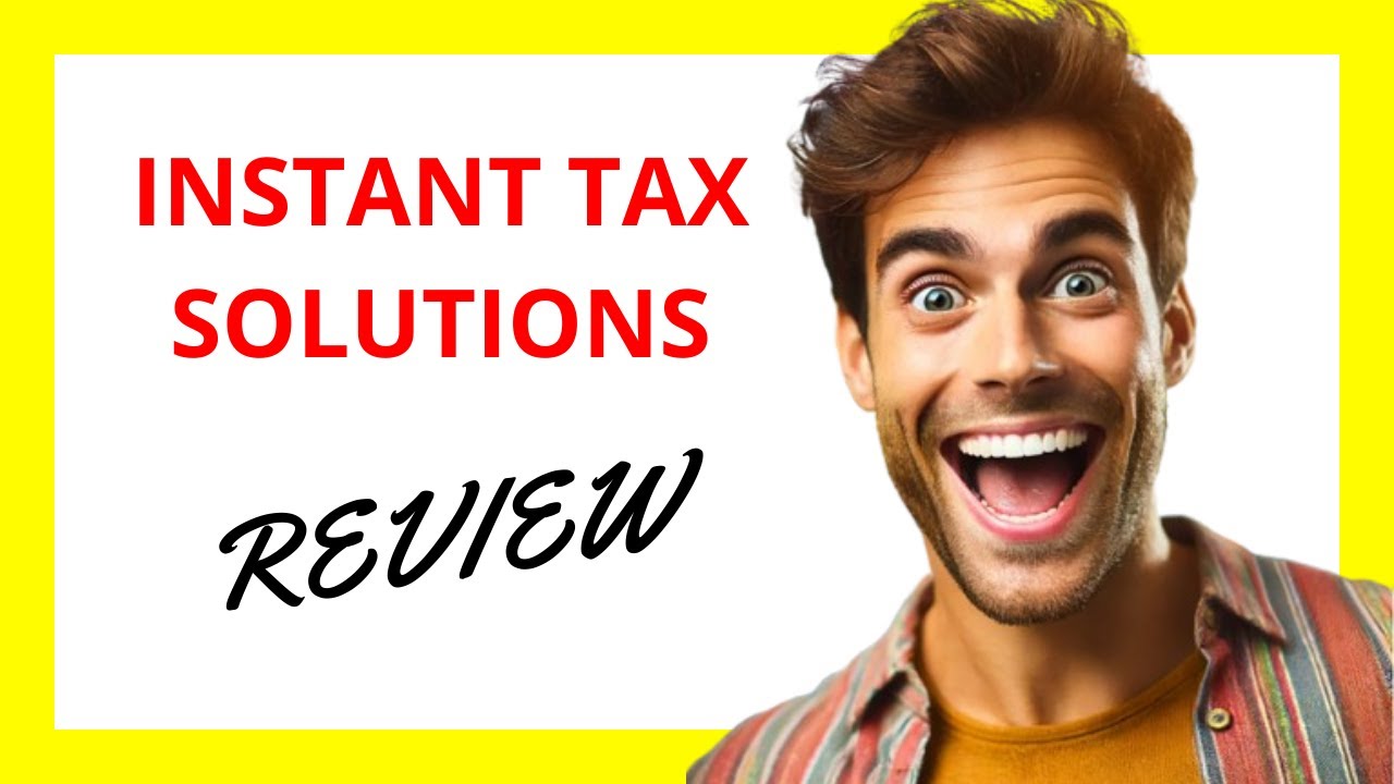 🔥 Instant Tax Solutions Review: Rapid Relief with Mixed Reviews - YouTube