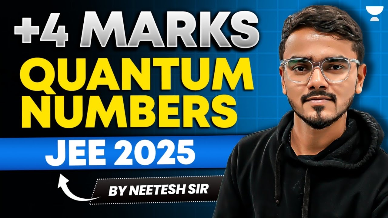 Master Quantum Numbers in 15 Minutes | JEE Mains 2025 Preparation - YouTube