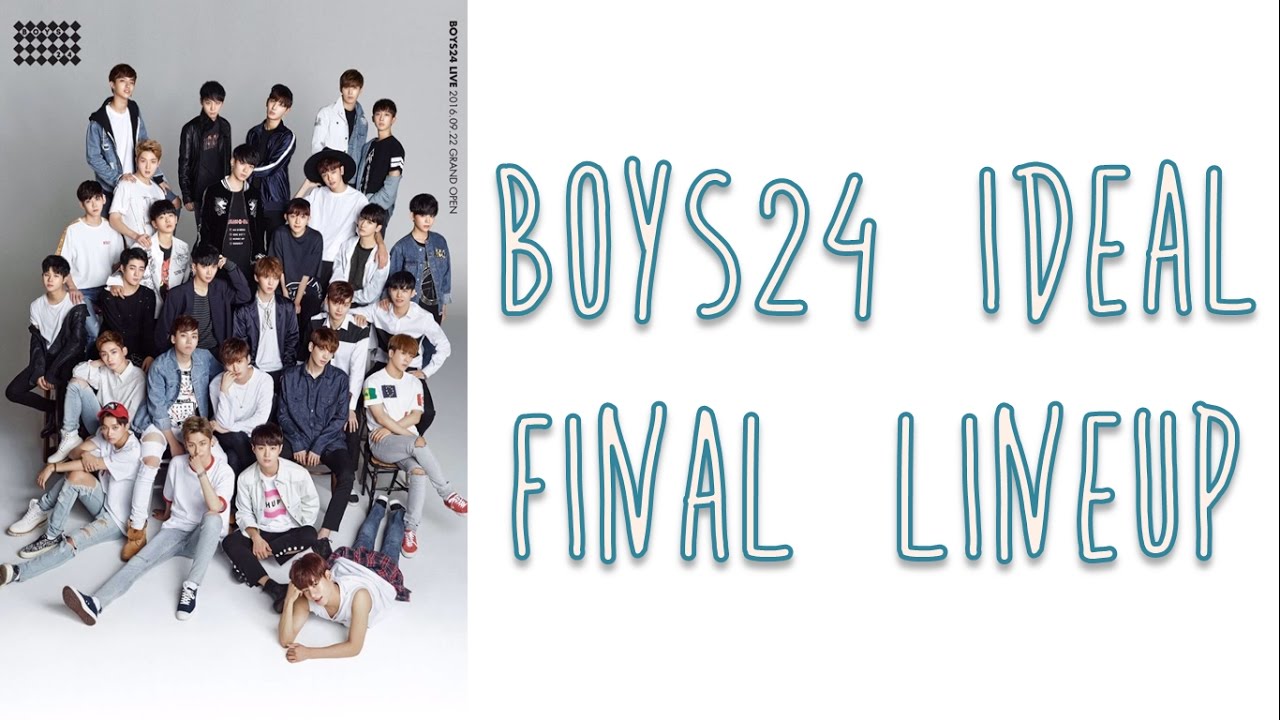 BOYS24 IDEAL FINAL LINEUP - YouTube