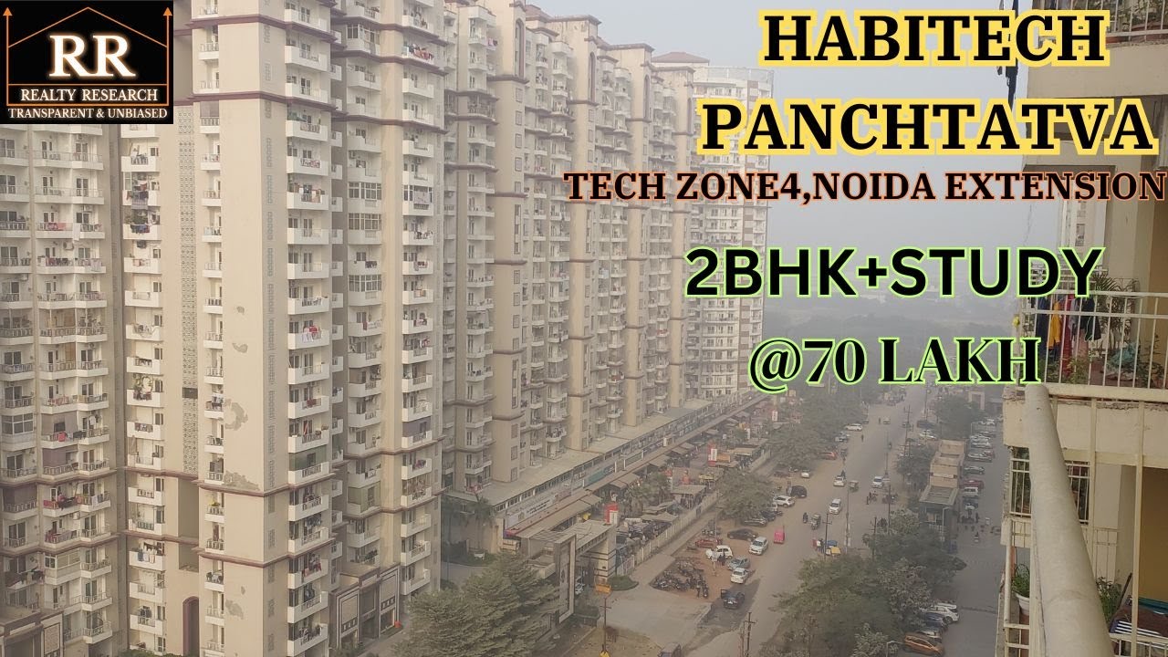 HABITECH PANCHTATVA I 2BHK+STUDY I READY TO MOVE I NOIDA EXTENSION I ...