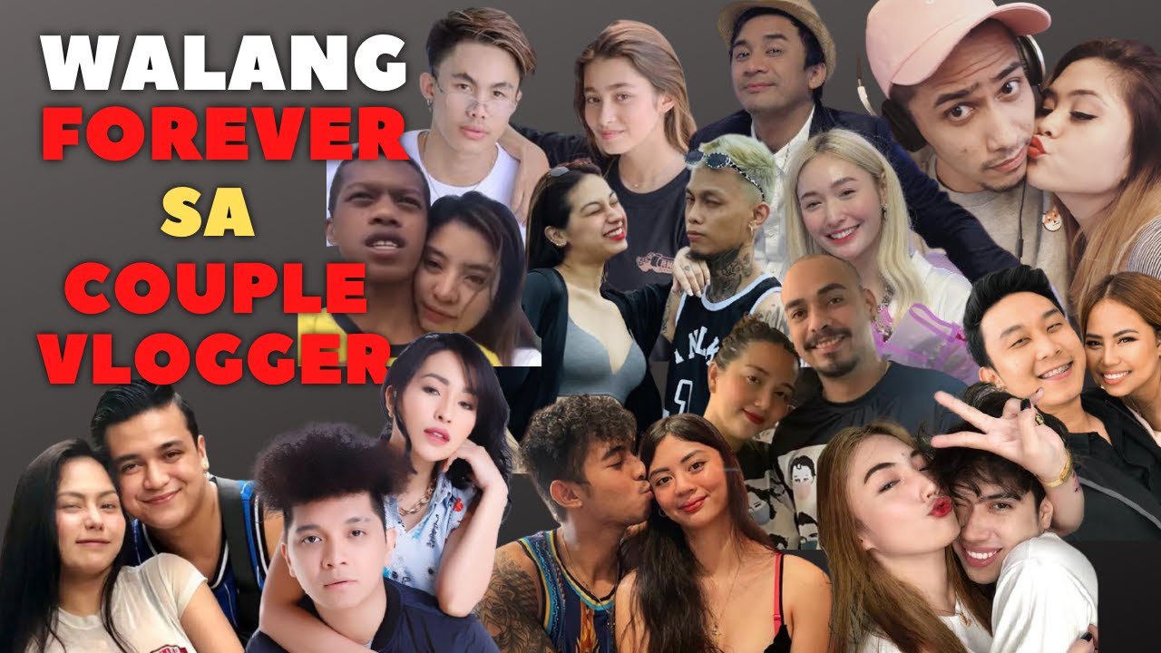 MGA COUPLE VLOGGER NA NAG HIWALAY | NAG LOKOHAN | NAG KA BALIKAN - YouTube