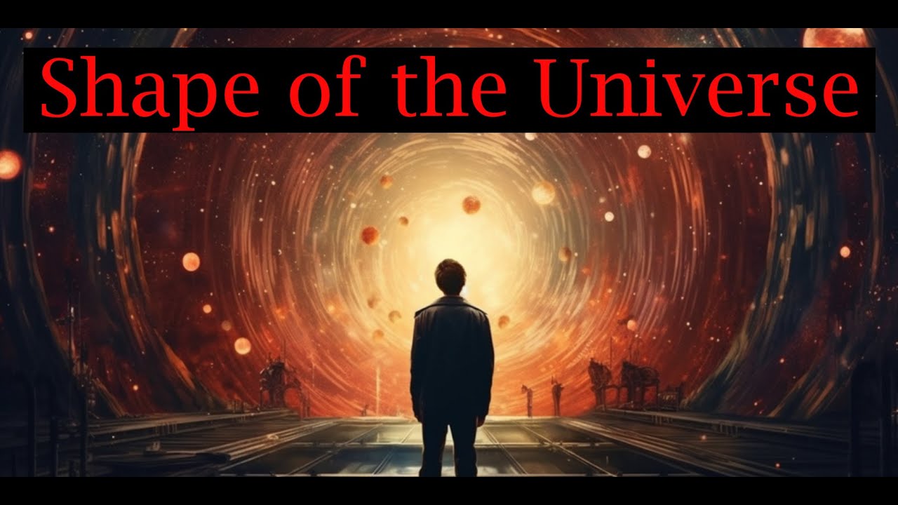 Shape of the Universe - YouTube