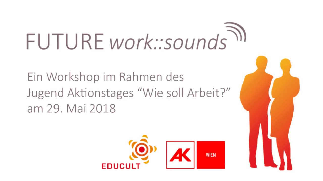 FUTURE work::sounds - Wie klingt die Arbeit von morgen? - YouTube