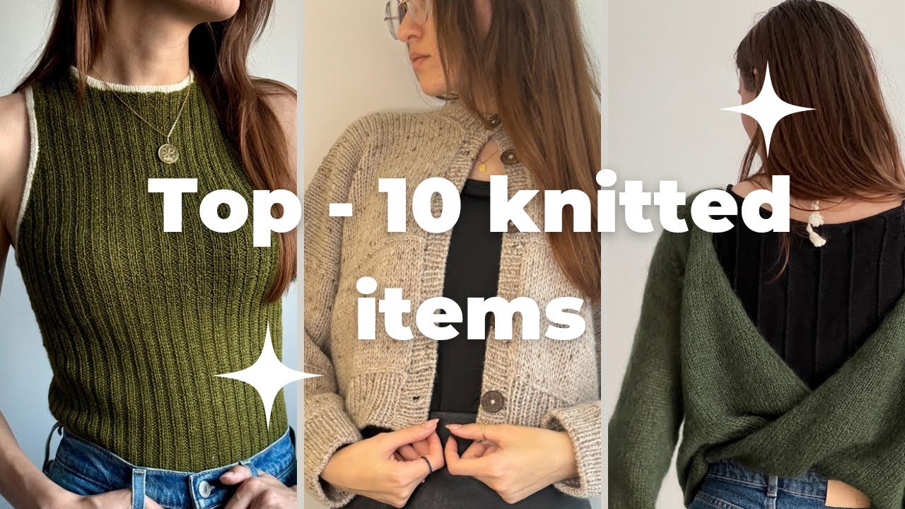 Knitting podcast | Top 10 Knitted Items According to My Non-Knitting ...