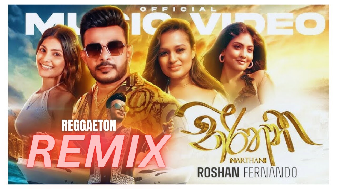 Narthani | Roshan Fernando | REMIX | Dj Sashintha SL - YouTube