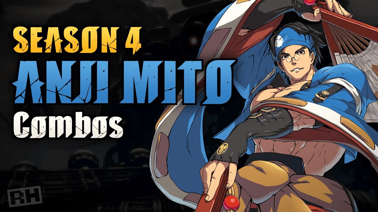 Season 4 Anji Mito Combo Guide - YouTube