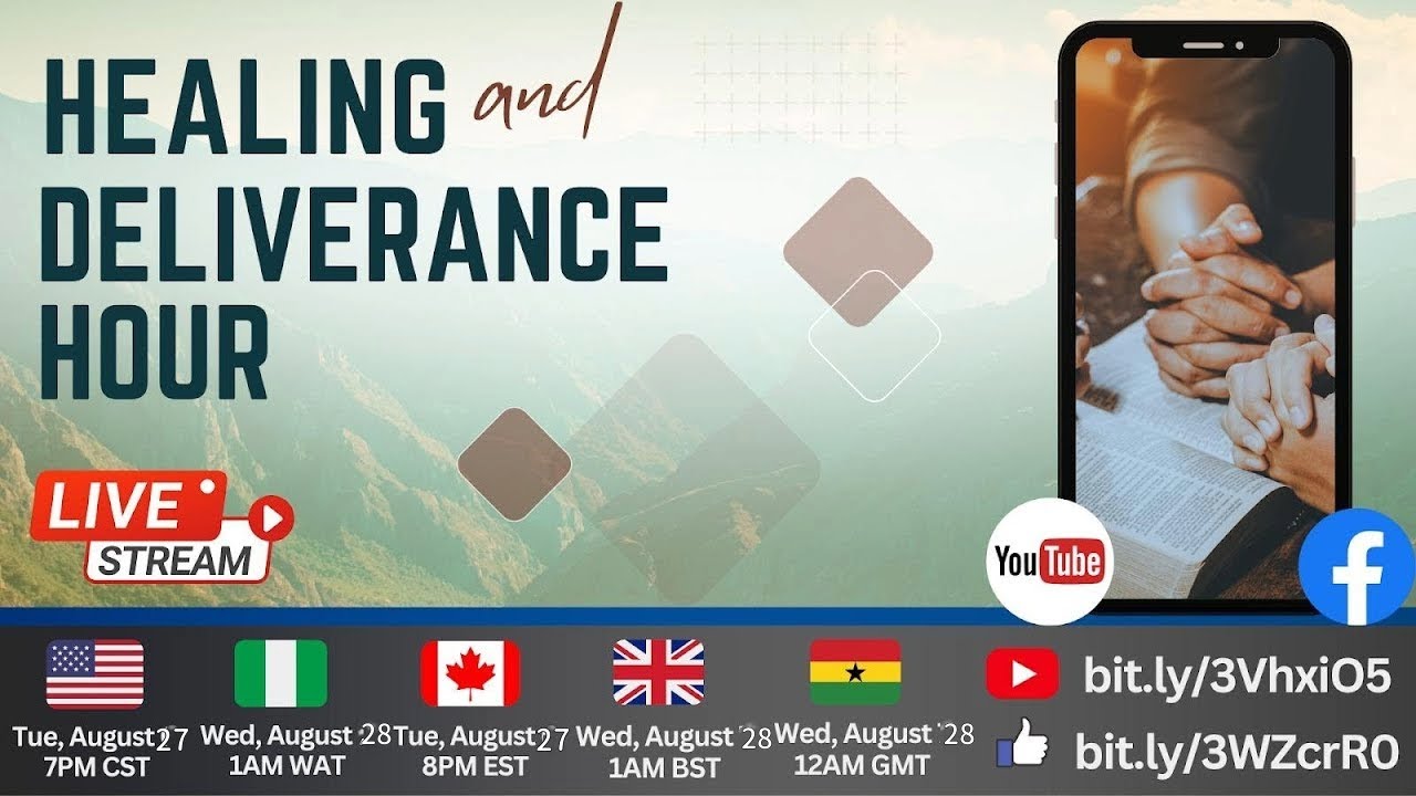 Healing & Deliverance Hour | 08-27-2024 - YouTube