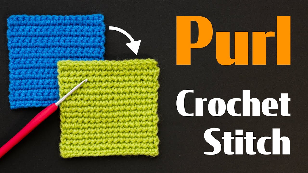 How to Crochet - Purl Crochet Stitch - YouTube