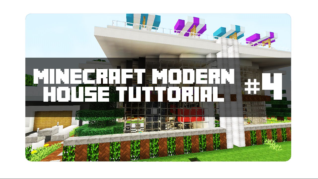 Minecraft Xbox 360 - Modern House Tutorial - House #4 (19/25) - YouTube