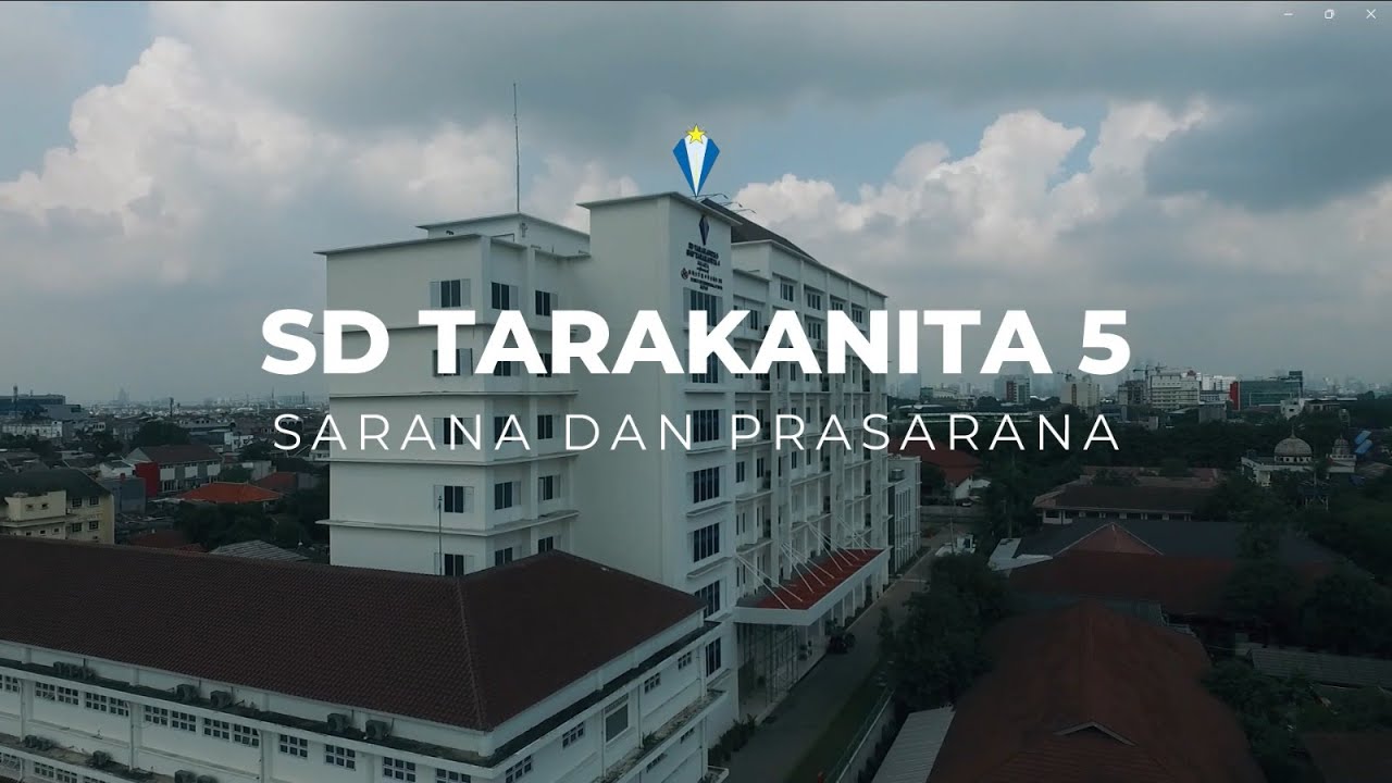 SARANA DAN PRASARANA SD Tarakanita 5 Rawamangun - YouTube