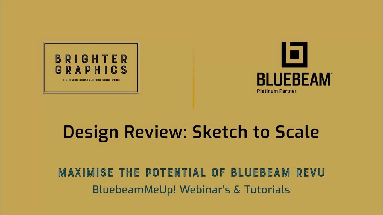 Sketch-to-Scale: Brighter Graphics' Bluebeam Revu Video Tutorials - YouTube