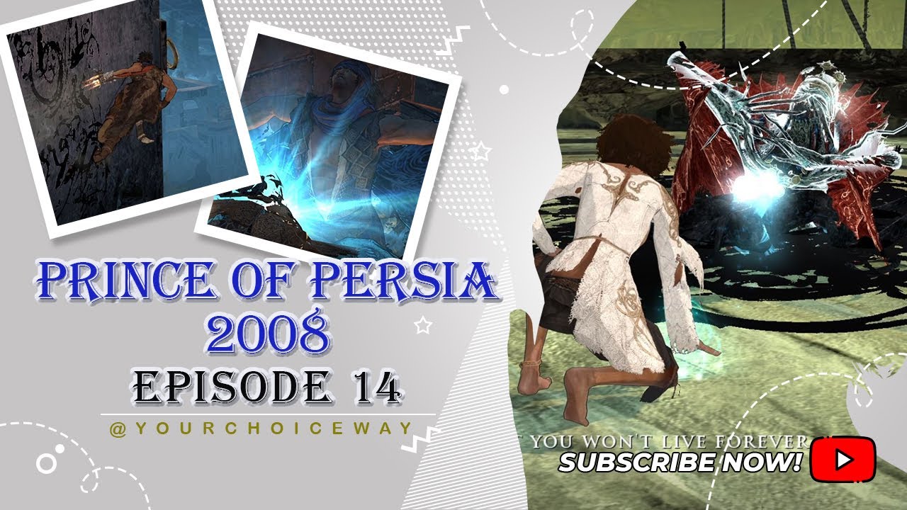 Prince of Persia 04 2008 First Playthrough Fighting With MAIN THE ...