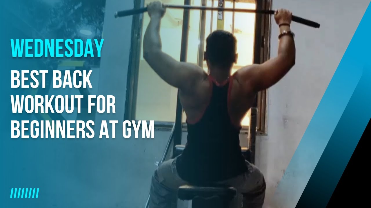 Best Back Workout For Build Back Muscle || For Beginners At Gym - YouTube