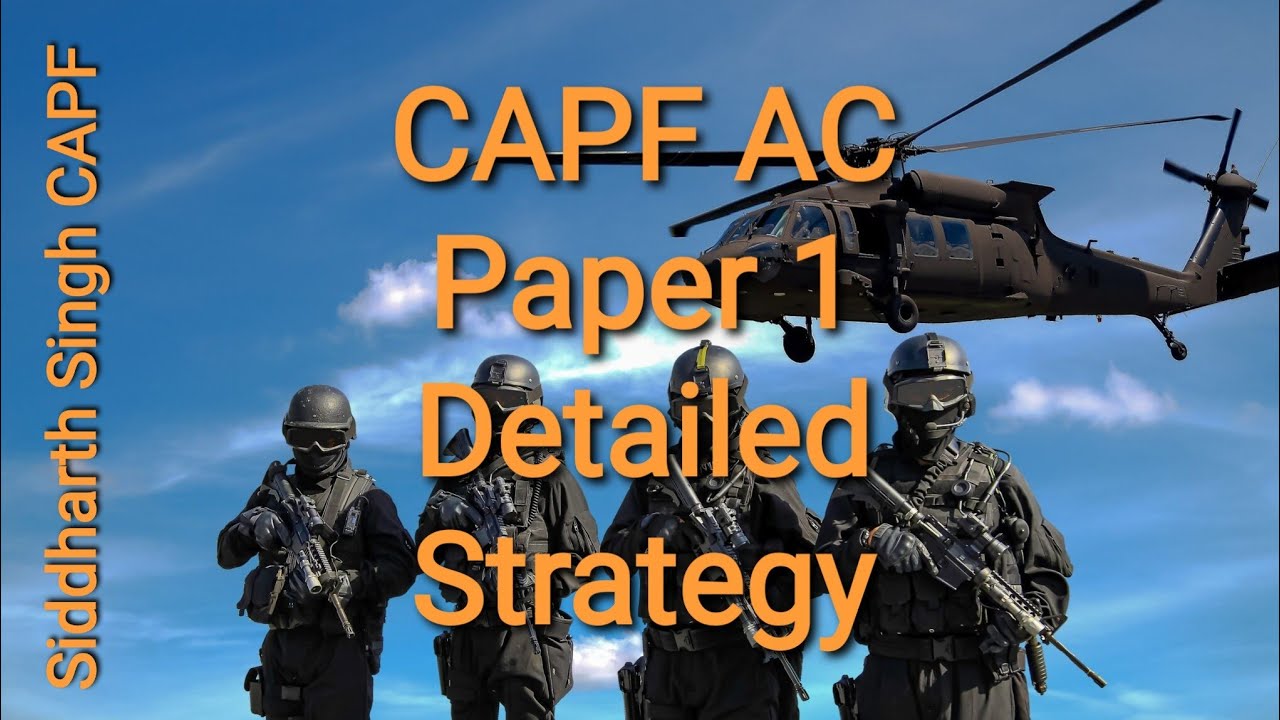 CAPF AC Paper 1 Detailed Strategy: Approach and Book List - YouTube