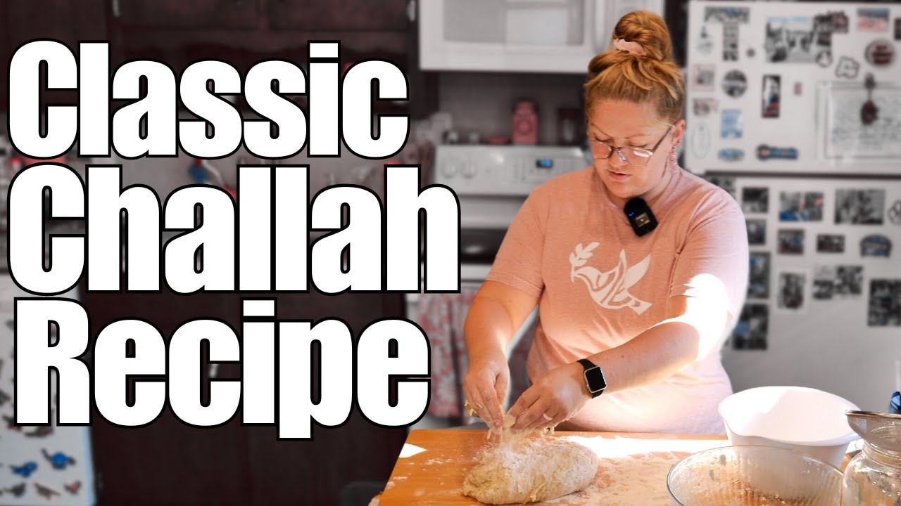 Classic Challah Recipe | Come cook with me - YouTube