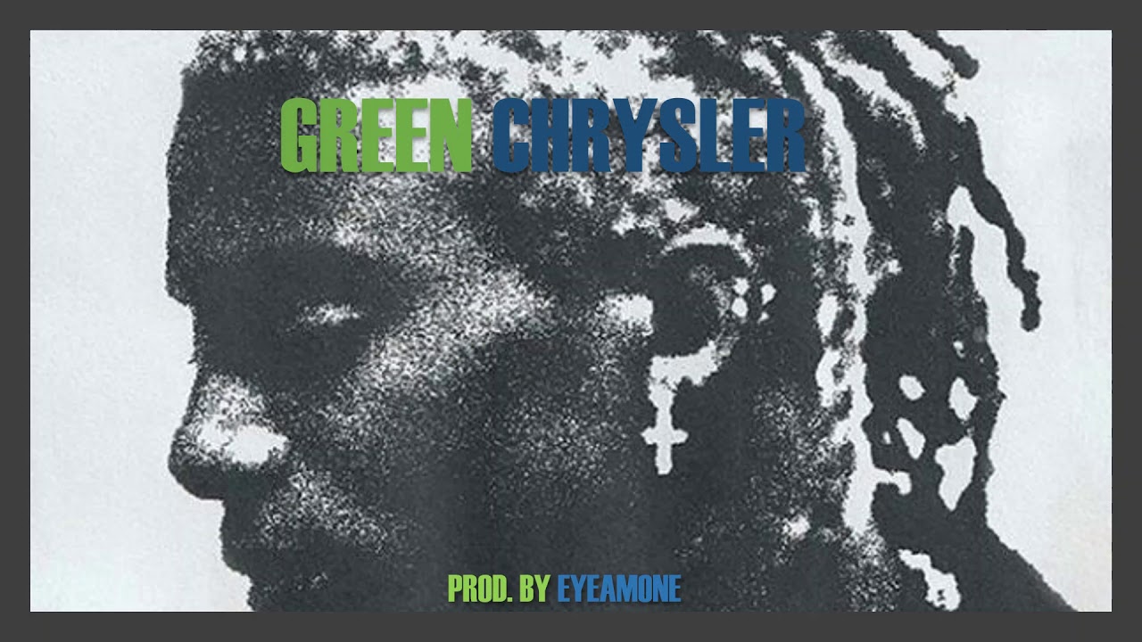 Playboi Carti - Green Chrysler (Prod. by EYEAMONE)(Official Audio ...