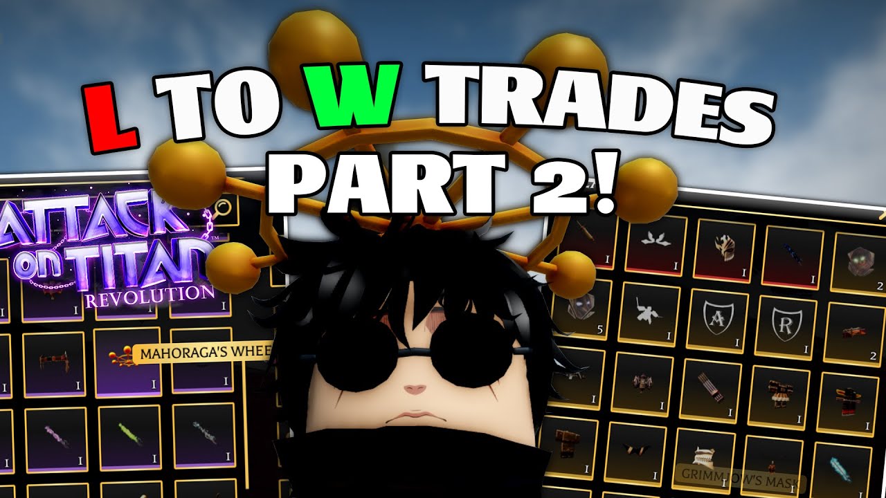 L To W Trades AOT Revolution Part 2! (AOTR) (GET READY FOR UPDATE 4 ...