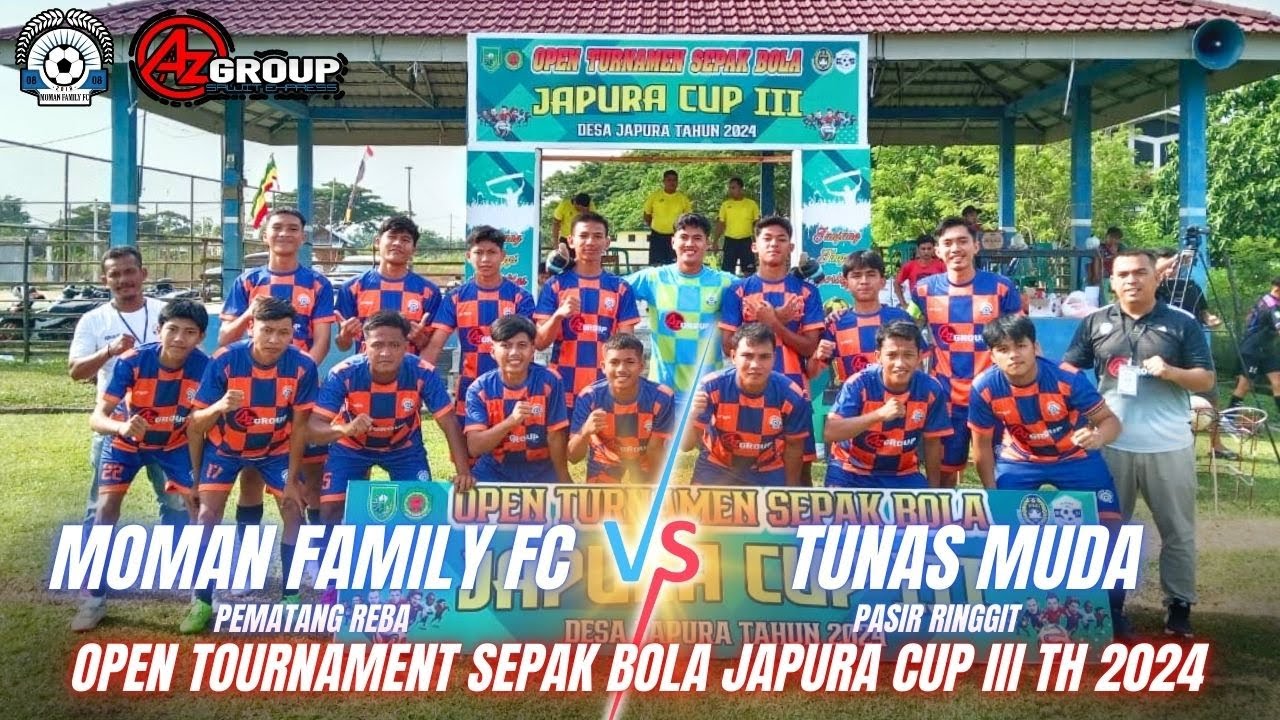 LIVE MOMAN FAMILY FC VS TUNAS MUDA di Open Turnamen Sepak Bola Japura Cup III 2024 - YouTube