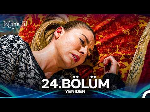 Karagül 24. Bölüm (YENİDEN)