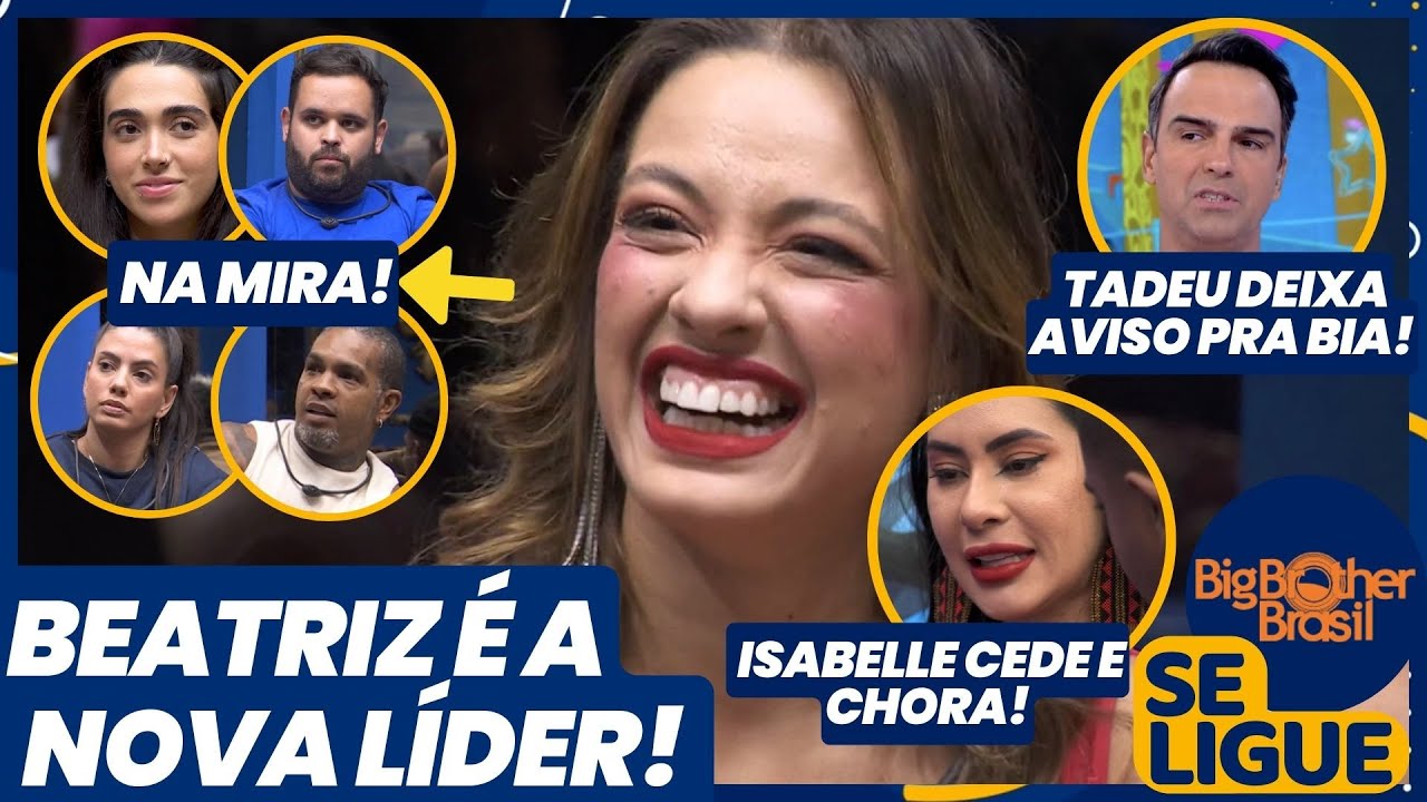 BBB 24 - Beatriz é LÍDER e define alvos! Isabelle cede e Davi a consola! Tadeu deixa aviso pra ...