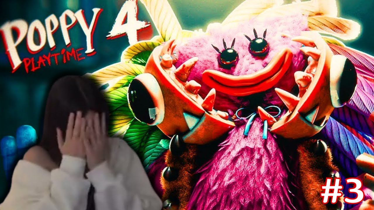 POPPY PLAYTIME CHAPTER 4 : SAFE HAVEN #3 - YouTube