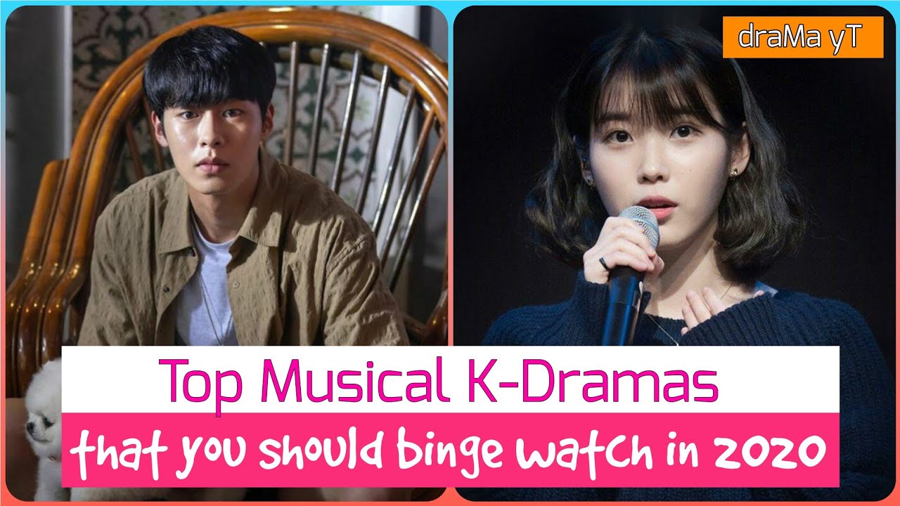 Best Musical Korean Dramas To Watch! draMa yT - YouTube