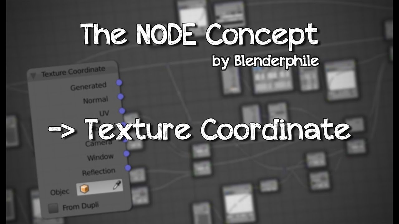 The Node Concept #30 - Texture Coordinate - YouTube