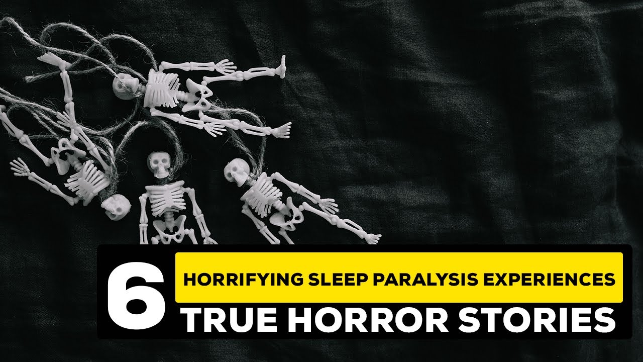 Horrifying Sleep Paralysis Experiences (horror stories vol.2) - YouTube