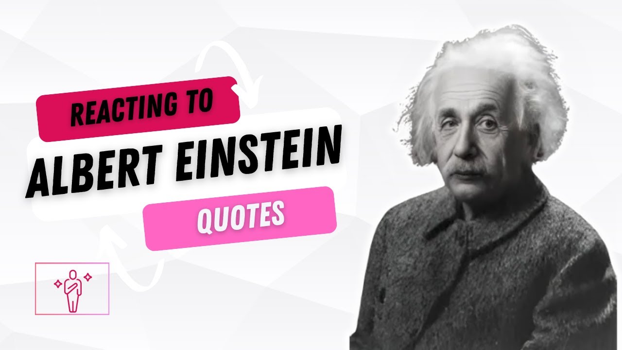 These Albert Einstein Quotes Are Life Changing! (Motivational Video ...